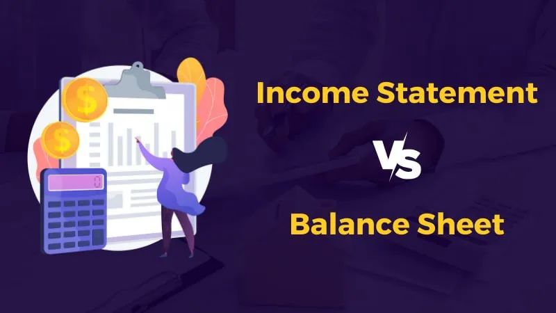 Income statement vs balance sheet: which one is more important?