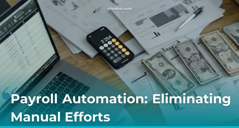 Payroll Automation Made Easy with Viindoo Payroll Software