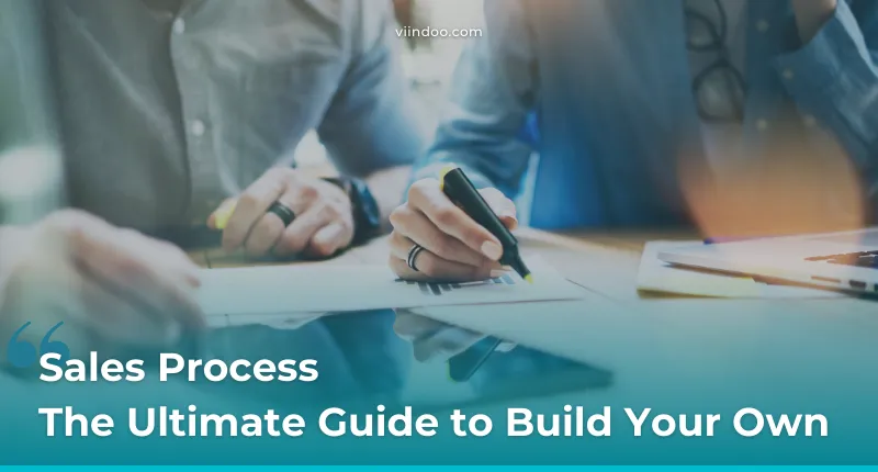 7 steps to build a sales process in your business